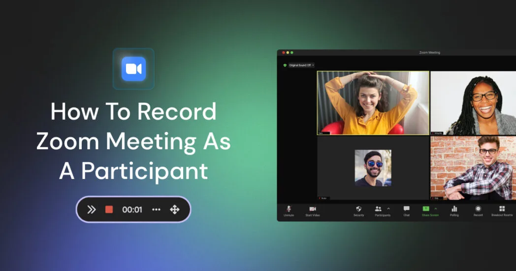 How to Record a Zoom Meeting as a Participant - 3 easy ways - dadan