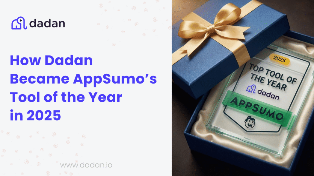 How Dadan Became AppSumo’s Tool of the Year in 2025